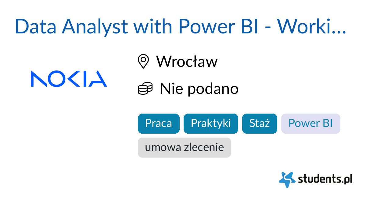 Data Analyst with Power BI - Working Student w Nokia, Wrocław - Oferty