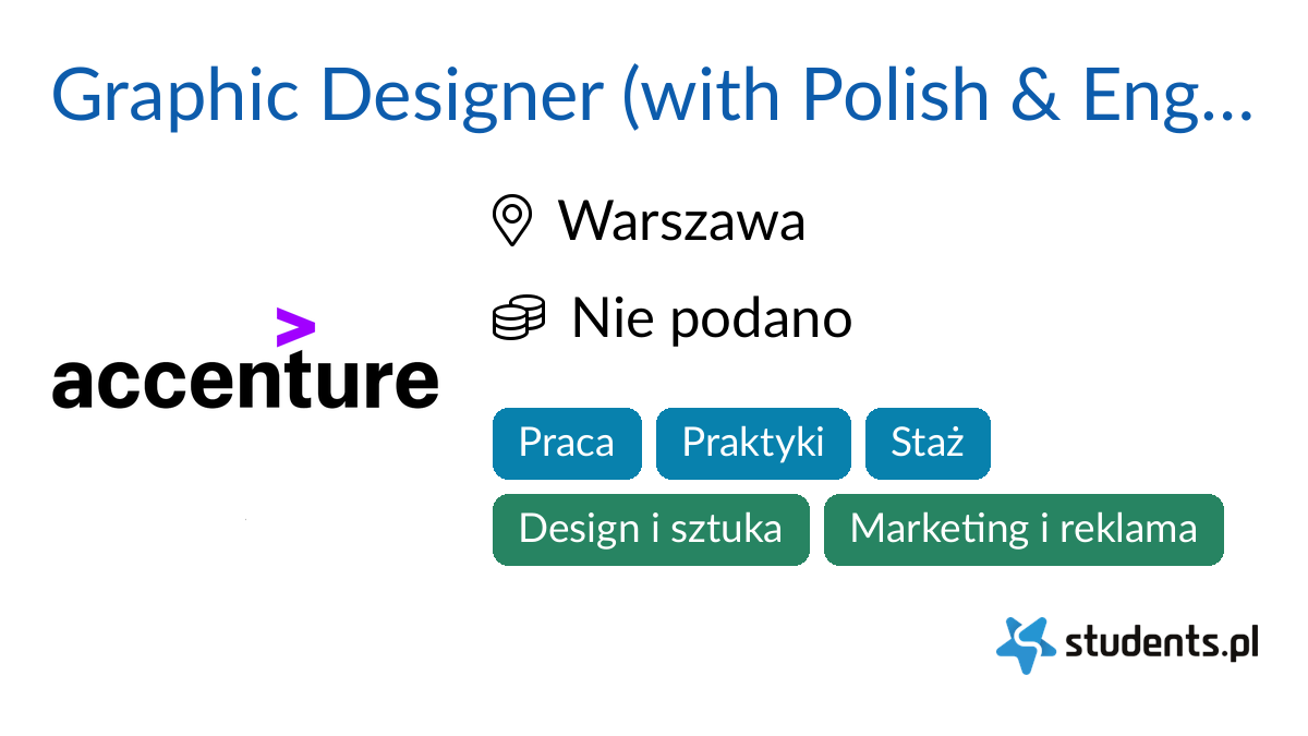 Graphic Designer (with Polish & English) w Accenture, Warszawa - Oferty