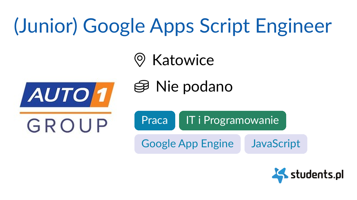 (Junior) Google Apps Script Engineer w AUTO1 Polska, Katowice - Oferty