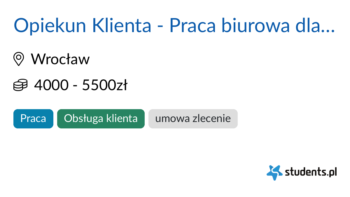 Opiekun Klienta - Praca biurowa dla studenta - fajna atmosfera, dużo ...