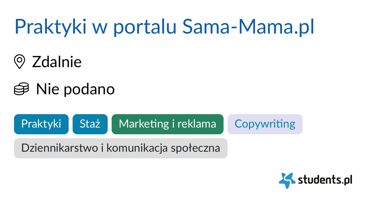 Praktyki w portalu Sama-Mama.pl w Fundacja Sama Mama, Zdalnie - Oferty