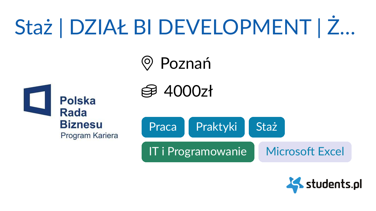 Staż | DZIAŁ BI DEVELOPMENT | ŻABKA w Program Kariera, Poznań - Oferty