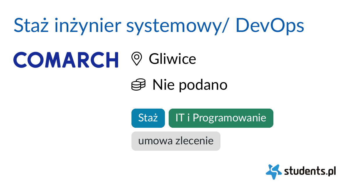 Staż inżynier systemowy/ DevOps w Comarch, Gliwice - Oferty Staż inżynier systemowy/ DevOps w Comarch, Gliwice - Oferty