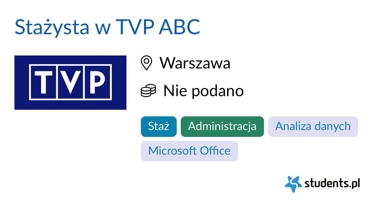 Stażysta w TVP ABC w Telewizja Polska S.A., Warszawa - Oferty