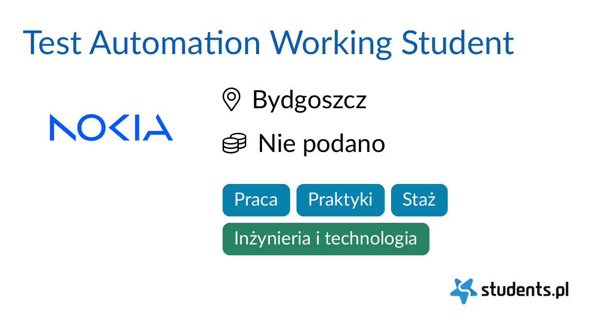 Test Automation Working Student w Nokia, Bydgoszcz - Oferty