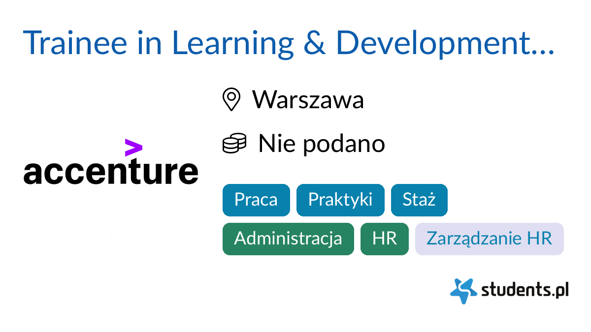 Trainee in Learning & Development Team w Accenture, Warszawa - Oferty