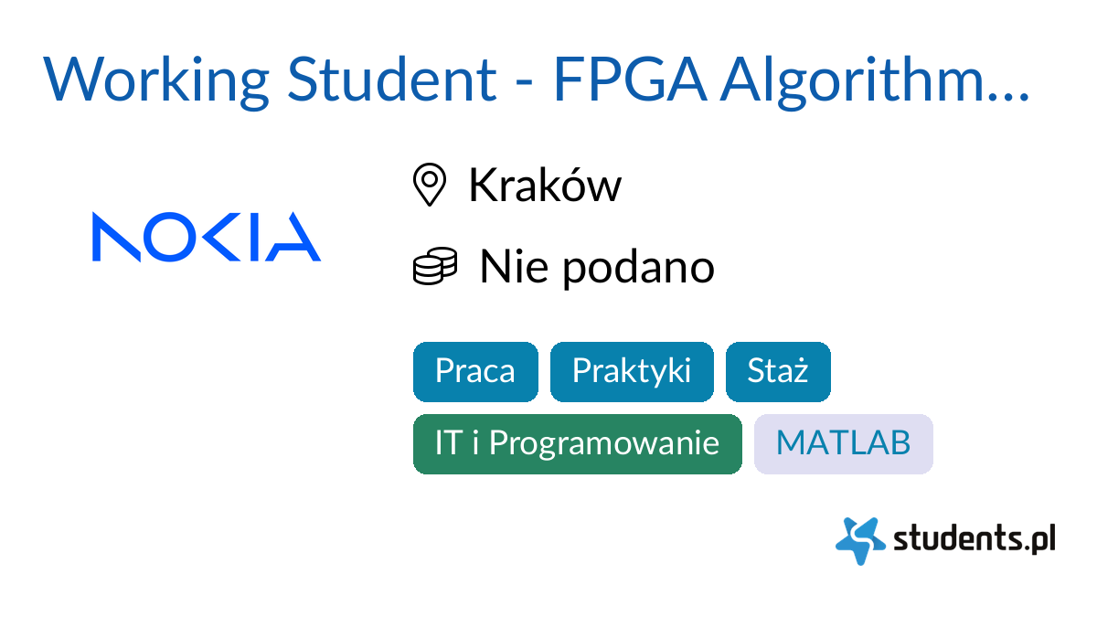 Working Student - FPGA Algorithm Modeling Engineer w Nokia, Kraków - Oferty